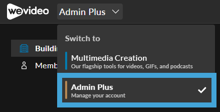 What is WeVideo Admin Plus? – WeVideo